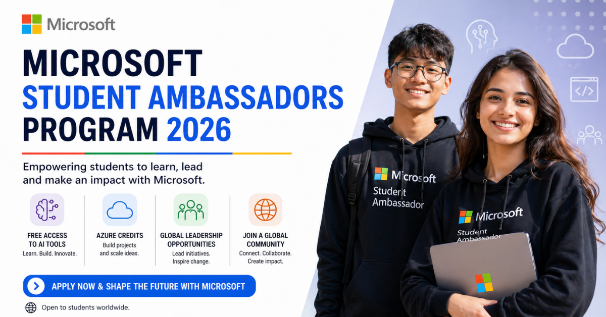 Microsoft Student Ambassadors Program 2026 — Free Access to AI Tools ...