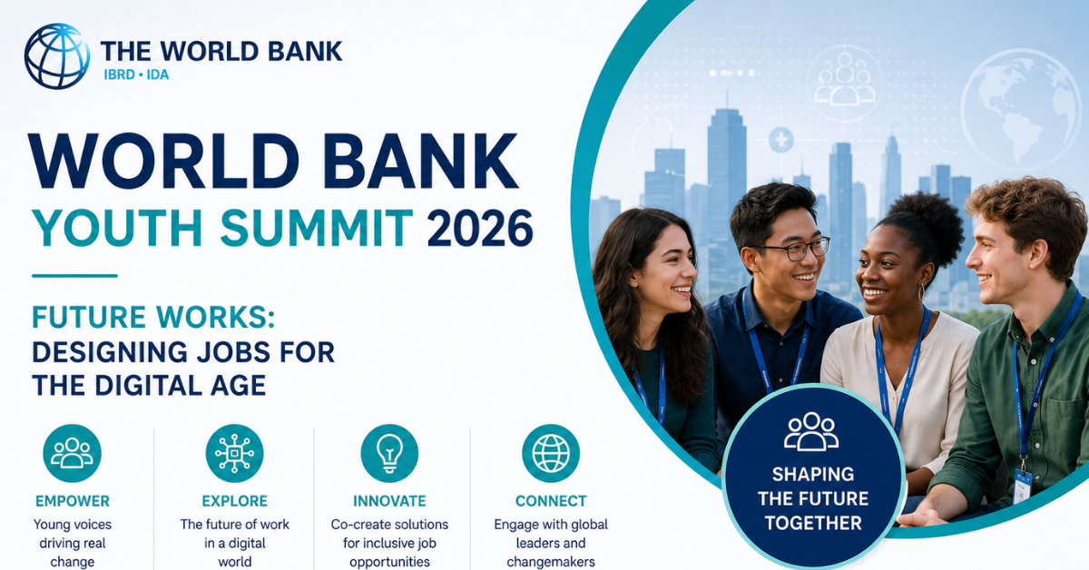 World Bank Youth Summit 2026 — Future Works: Designing Jobs for the ...