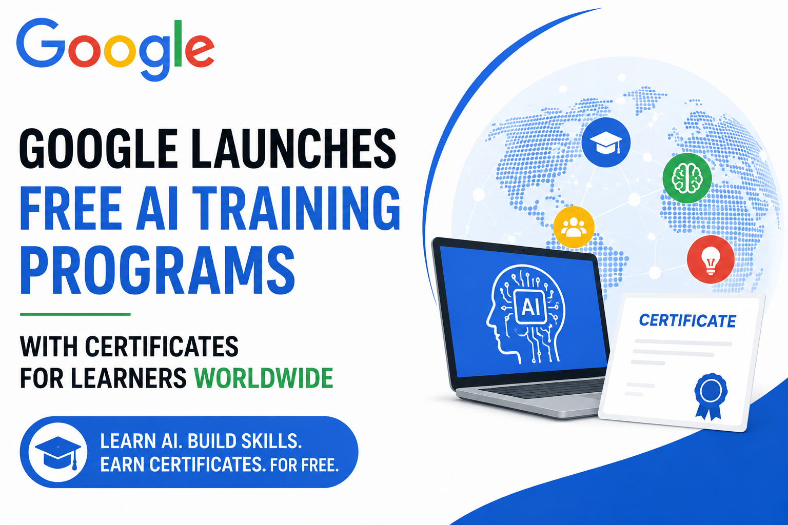 Google Launches Free AI Training Programs with Certificates for ...